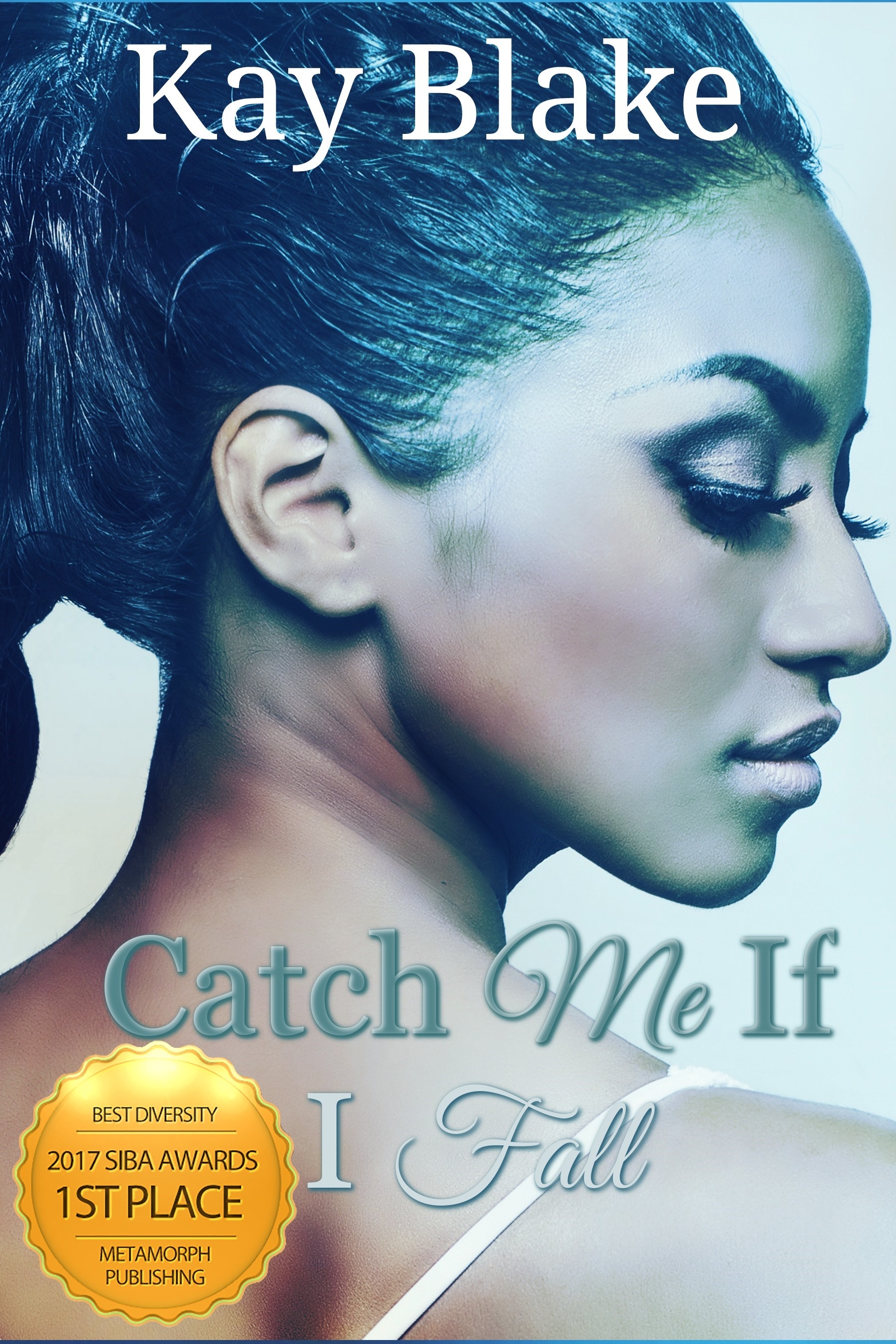 Catch Me If I Fall (The Kim Brothers Book 1) by Kay Blake