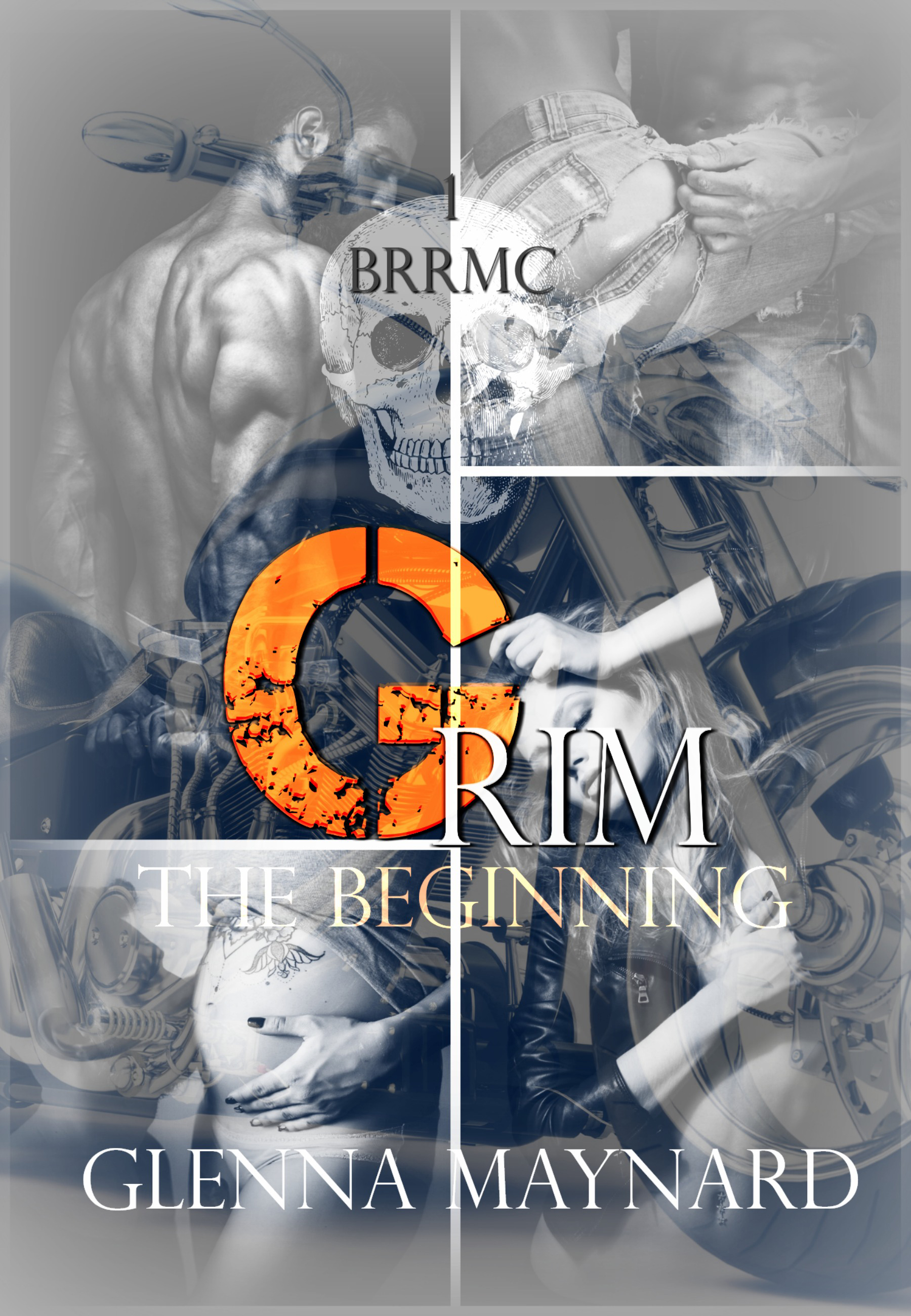 Grim: The beginning (Black Rebel Riders' MC Book 1) by Glenna Maynard
