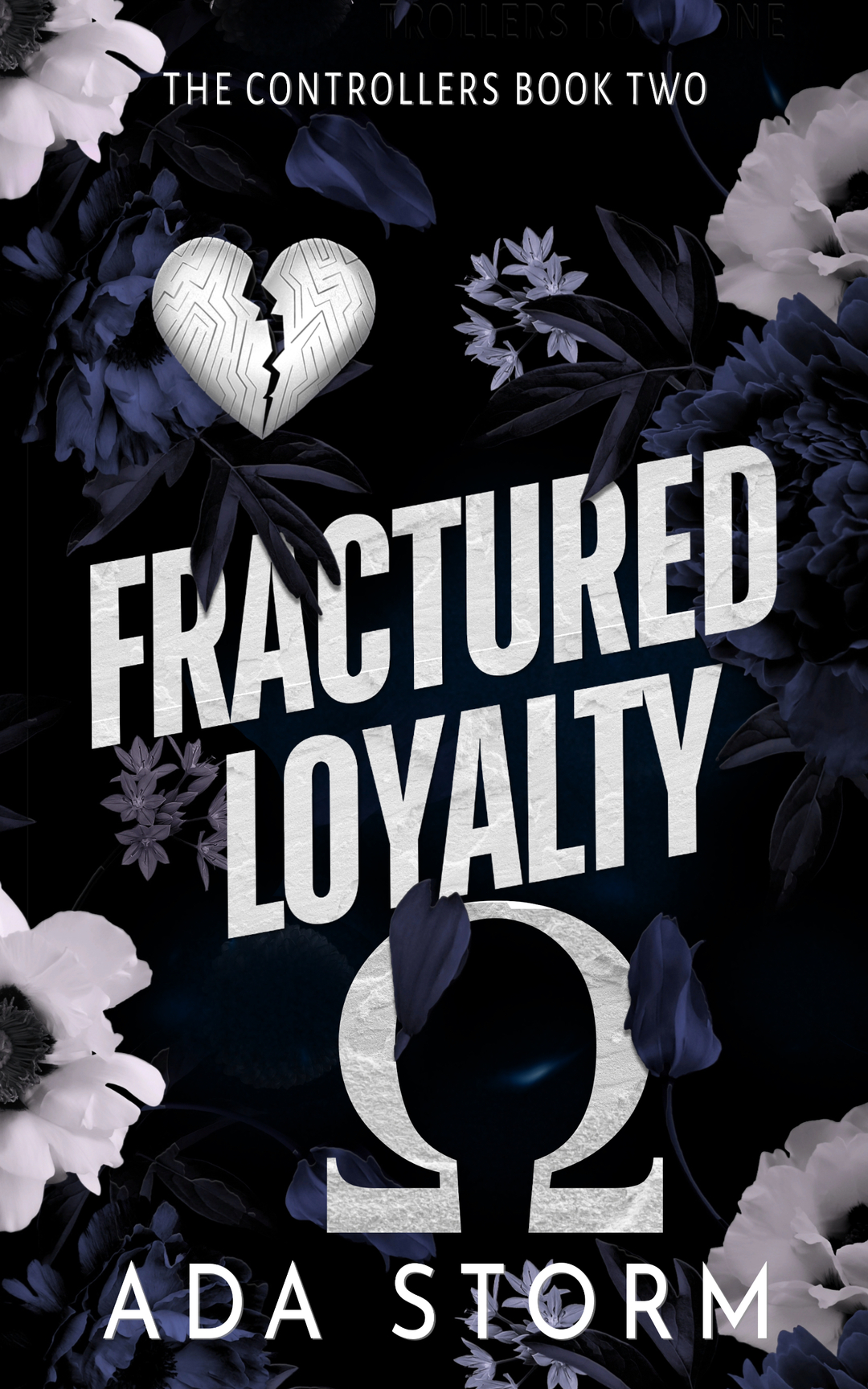 Fractured Loyalty : A Dark Omegaverse Romance (The Controllers Book 2) by L.V. Lane