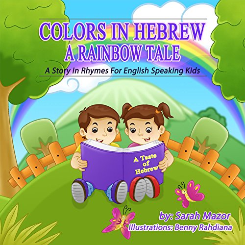 Colors in Hebrew: A Rainbow Tale (A Children's Picture Book that ...
