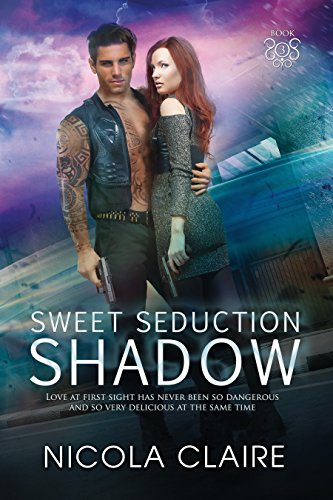 Sweet Seduction Shadow Sweet Seduction Book 3 A Love At First Sight