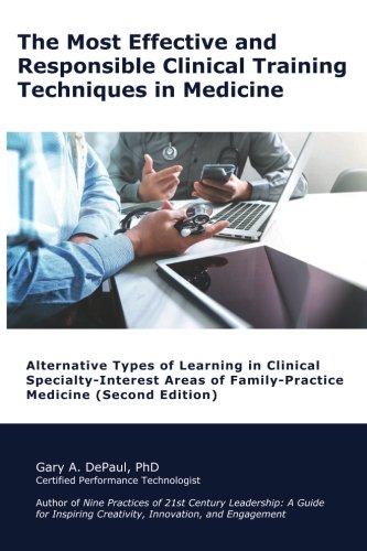 The Most Effective and Responsible Clinical Training Techniques in ...