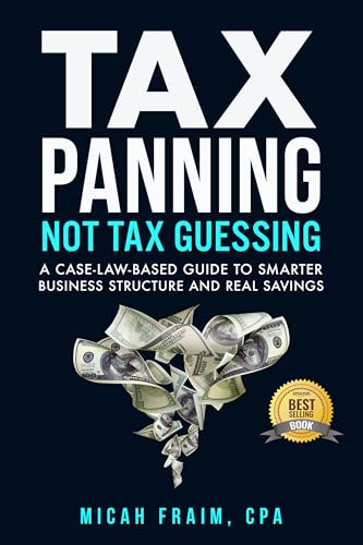 Tax Planning, Not Tax Guessing: A Case-Law-Based Guide to Smarter ...