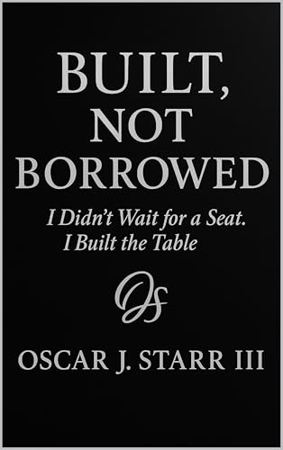 Built, Not Borrowed: How to Stop Waiting and Start Building the Life ...