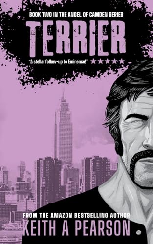 Terrier (Angel of Camden Book 2) by Keith A. Pearson