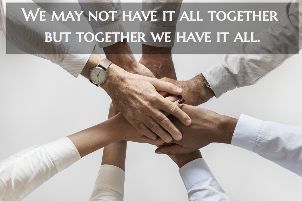 We May Not Have It All Together But Quote We May Not Have It All Together But Quote