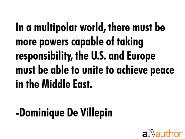 In a multipolar world, there must be more... - Quote