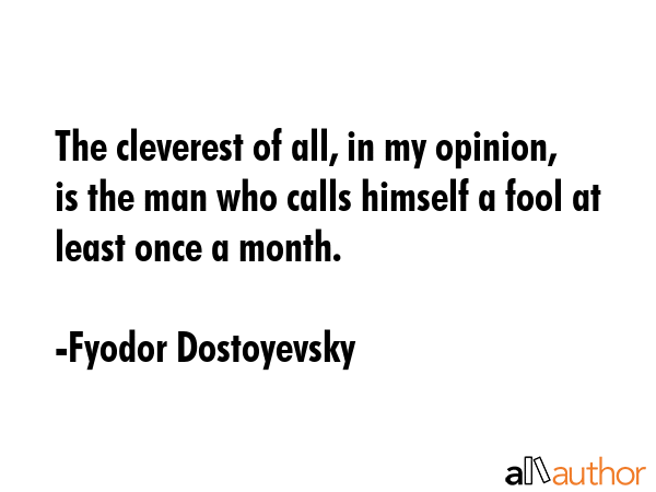 My Opinion Quotes