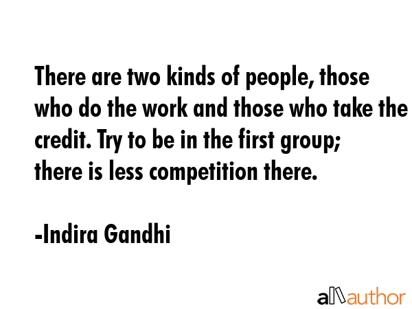 There are two kinds of people, those who do... - Quote