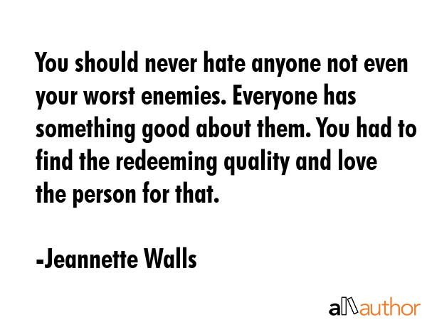 Quotes About Hating Someone