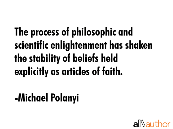 The process of philosophic and scientific... - Quote