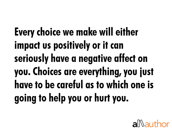 Make A Choice Quotes