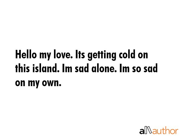 Sad Alone Quotes