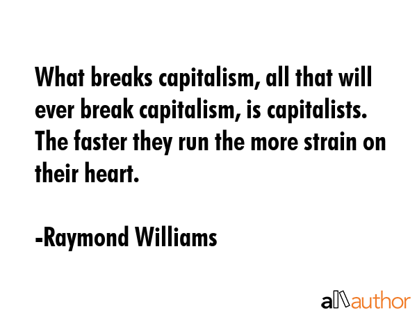 Capitalism Is Good Quotes
