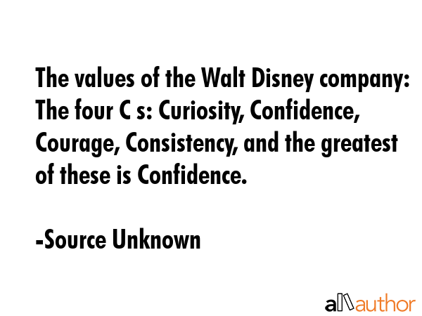 The values of the Walt Disney company: The... - Quote