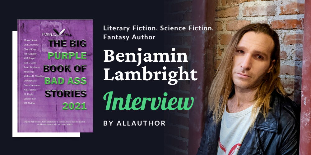 Author Benjamin Lambright Interview - AllAuthor
